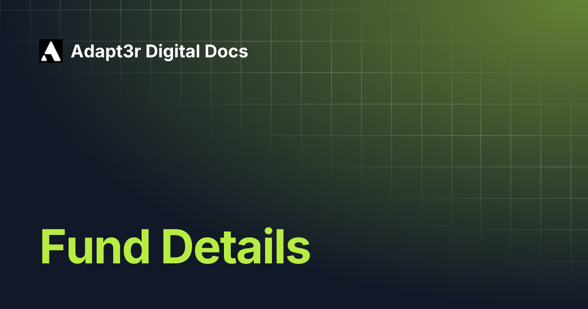 Fund Details | Adapt3r Digital Docs