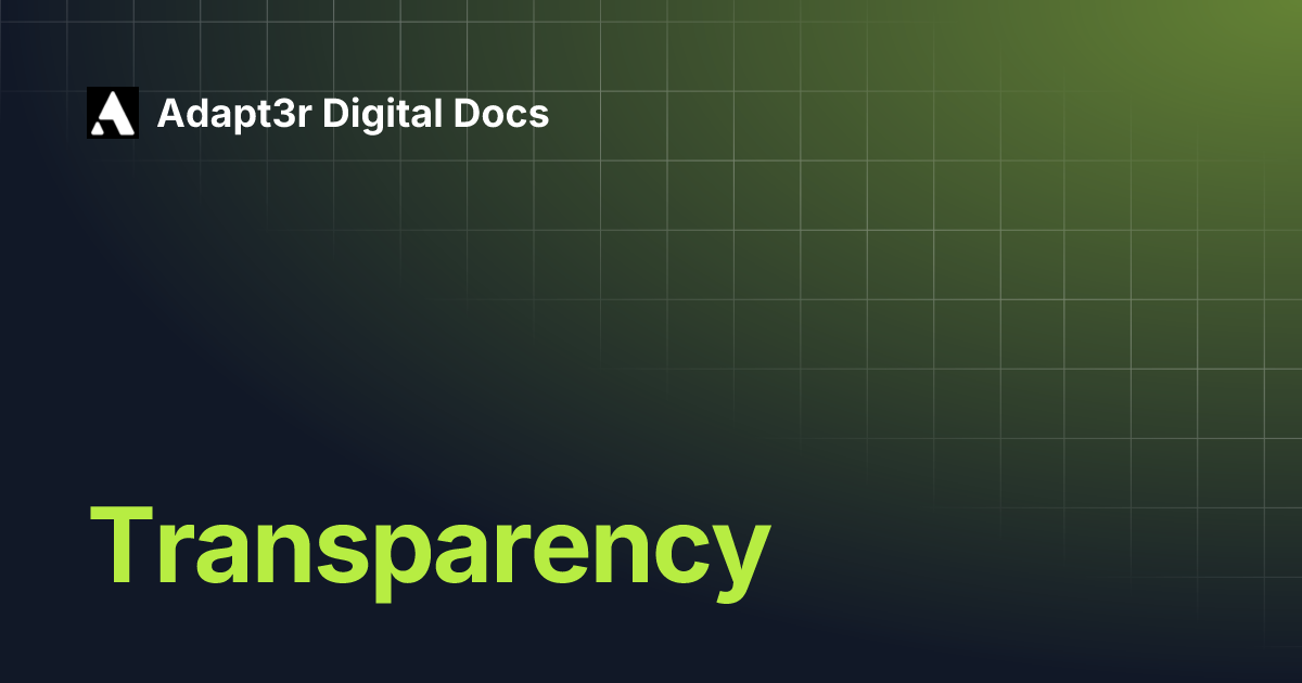Transparency | Adapt3r Digital Docs